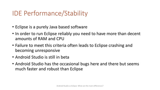 Android Studio vs Eclipse: What are the main differences? | PPT