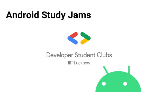 Android study jam session 1 | PPT