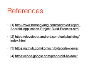 Android talks #08 decompiling android applications | PPT
