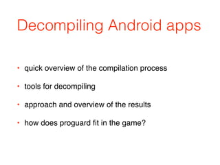 Android talks #08 decompiling android applications | PPT