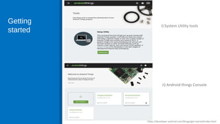 Android Things Getting Started | PPT