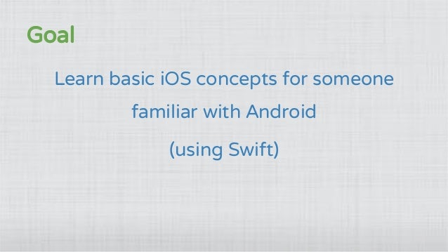 Ios For Android Developers With Swift