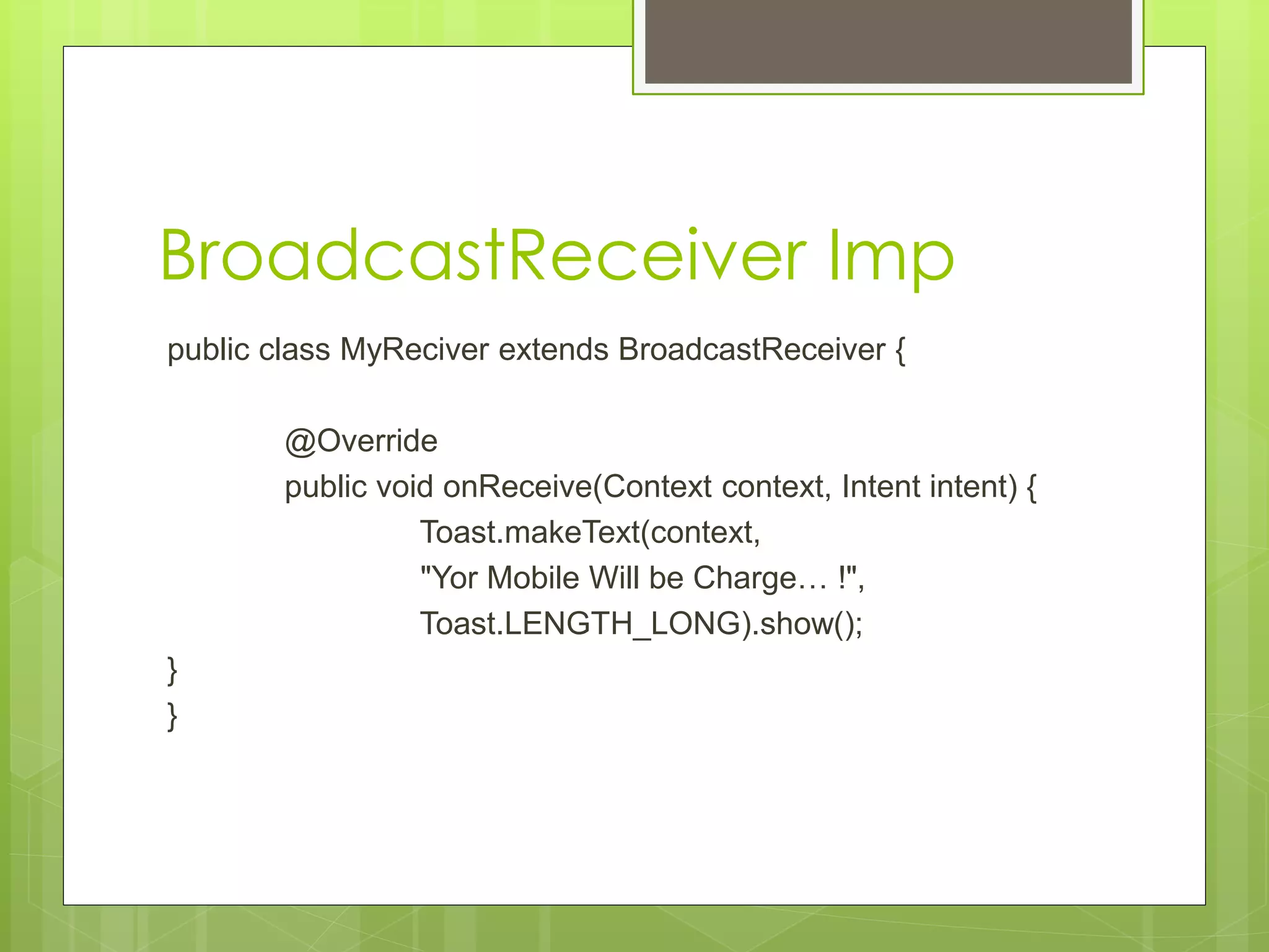 Android Training (Broadcast Receiver) | PPTX | Operating Systems | Computer Software and ...