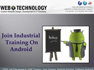 Android Training in Chandigarh | PPT