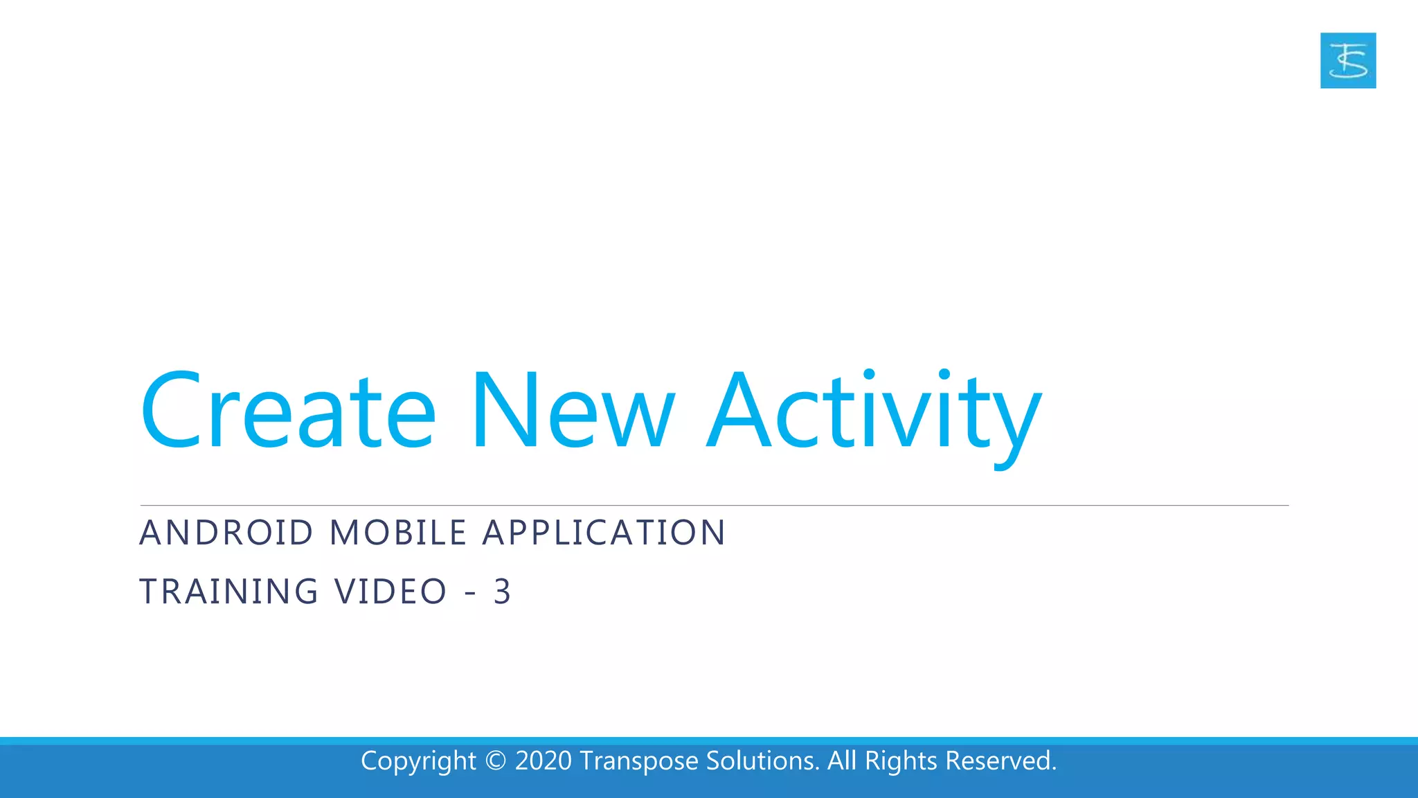 Create New Android Activity Ppt