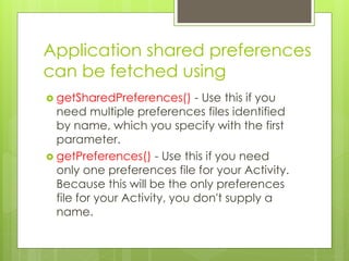 Android Training (Storing & Shared Preferences) | PPT