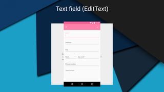 Android UI components walkthrough | PPT