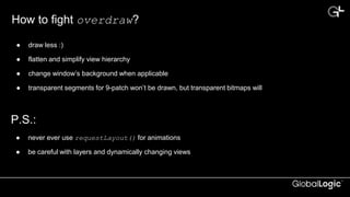 Android UI Performance & Overdraw | PPT