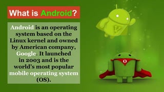 Evolution of Android Version and their Features | PPTX