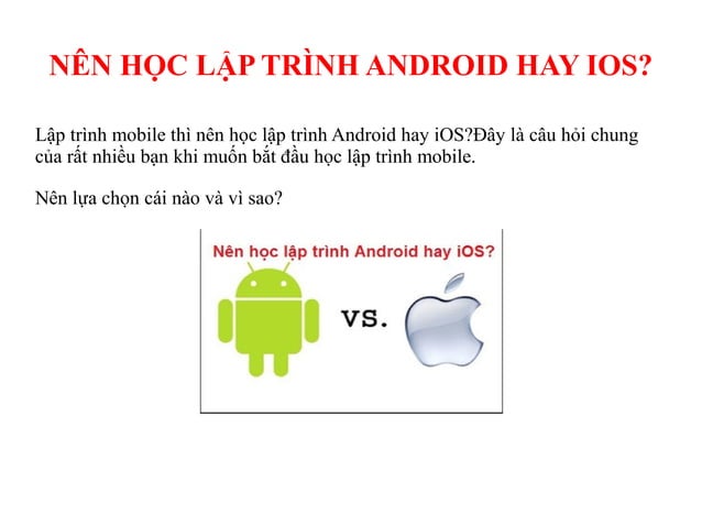 Nên học lập trình Android hay iOS? | PPT