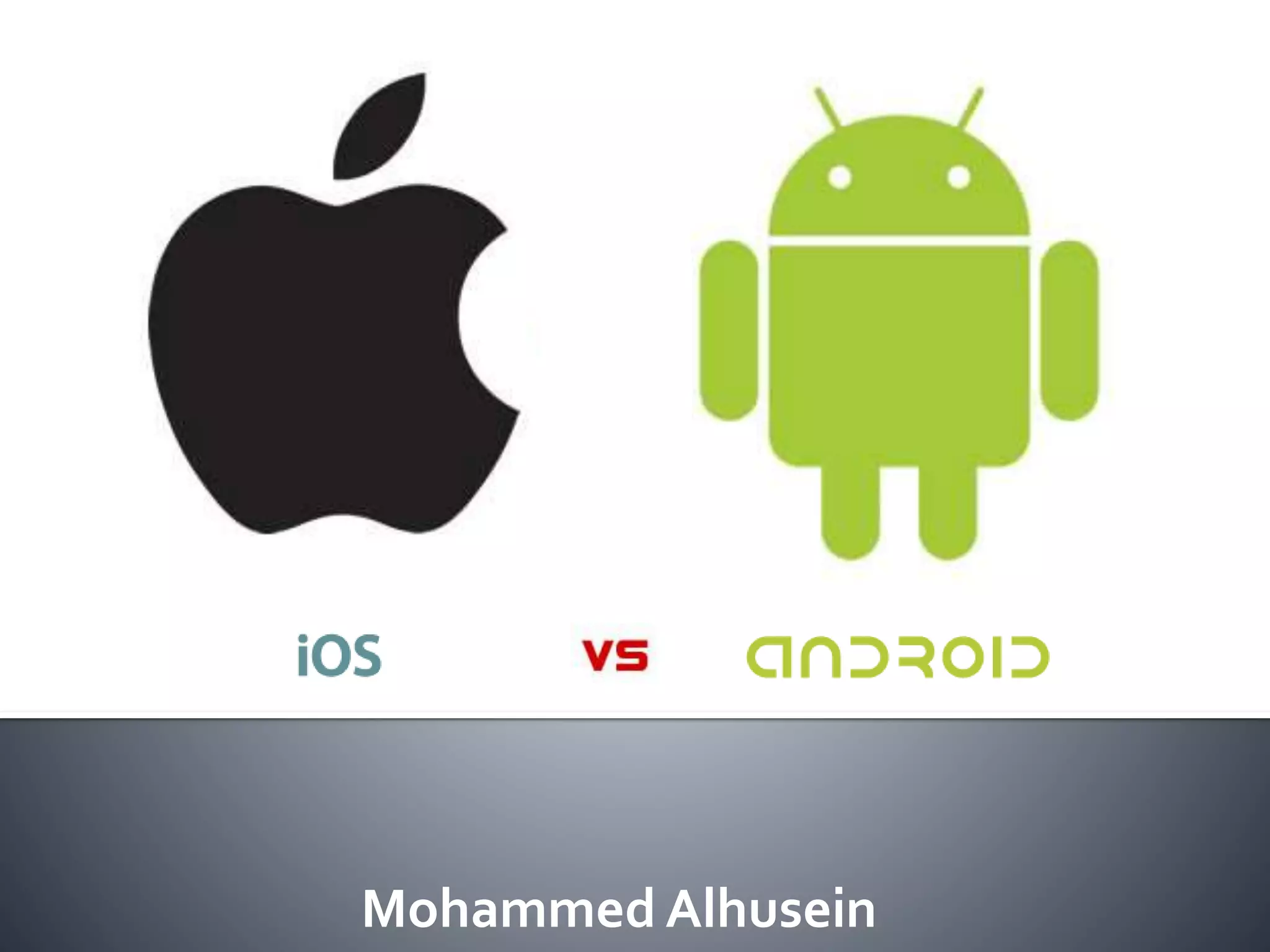 Android vs iOS Presentation.pptx