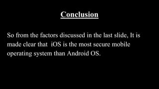 Android vs iOS security | PPT