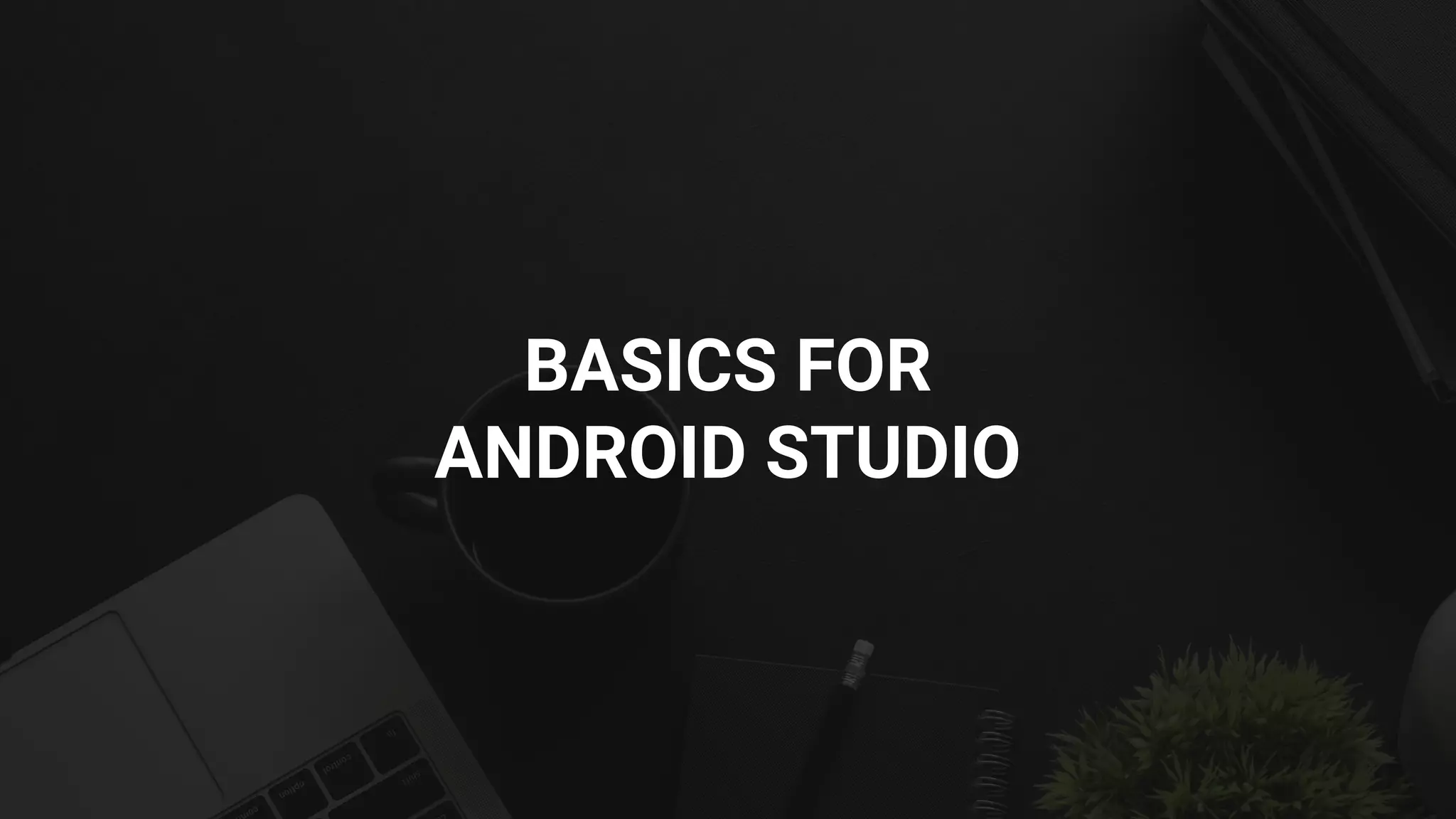 Android workshop series | PDF