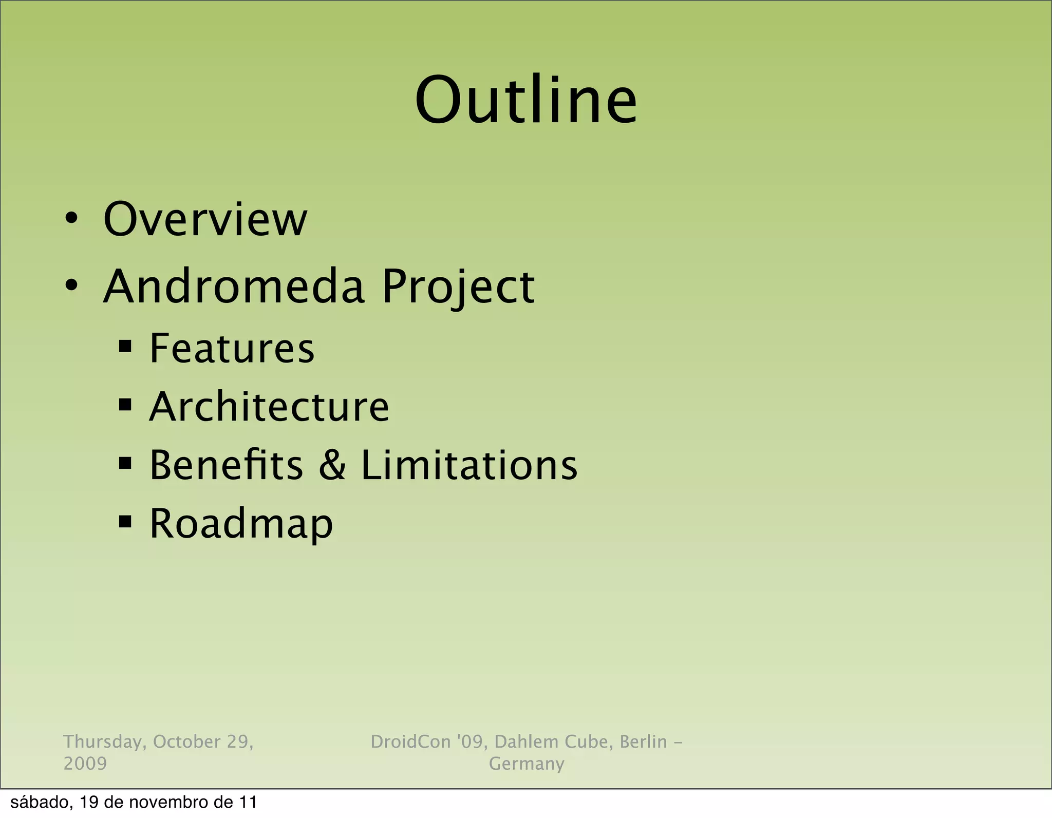 Andromeda An Android Framework For Sensor Based Applications Ppt 