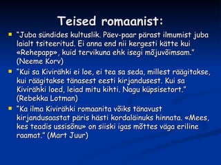 Andrus KiviräHk Mees, Kes Teadis UssisõNu Maris | PPT