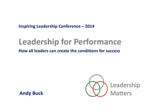 Leadership for Performance - Andy Buck | PDF