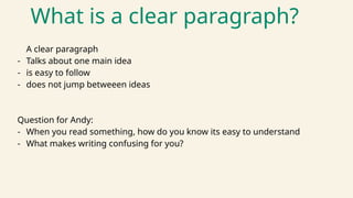 Writing a clear paragraph and the goals for learning. | PPTX