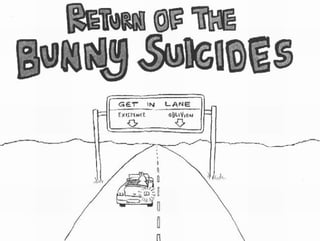 Andy Riley - Return of the Bunny Suicides | PDF