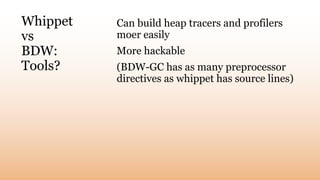 Whippet: A new production embeddable garbage collector for Guile | PDF