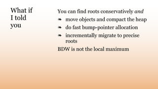 Whippet: A new production embeddable garbage collector for Guile | PDF