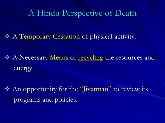 An eastern perspective of death, dying and concept of self | PPT