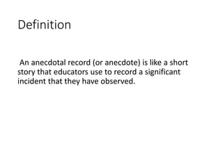 Anecdotal Recor-WPS Office.pptx......... | PPT
