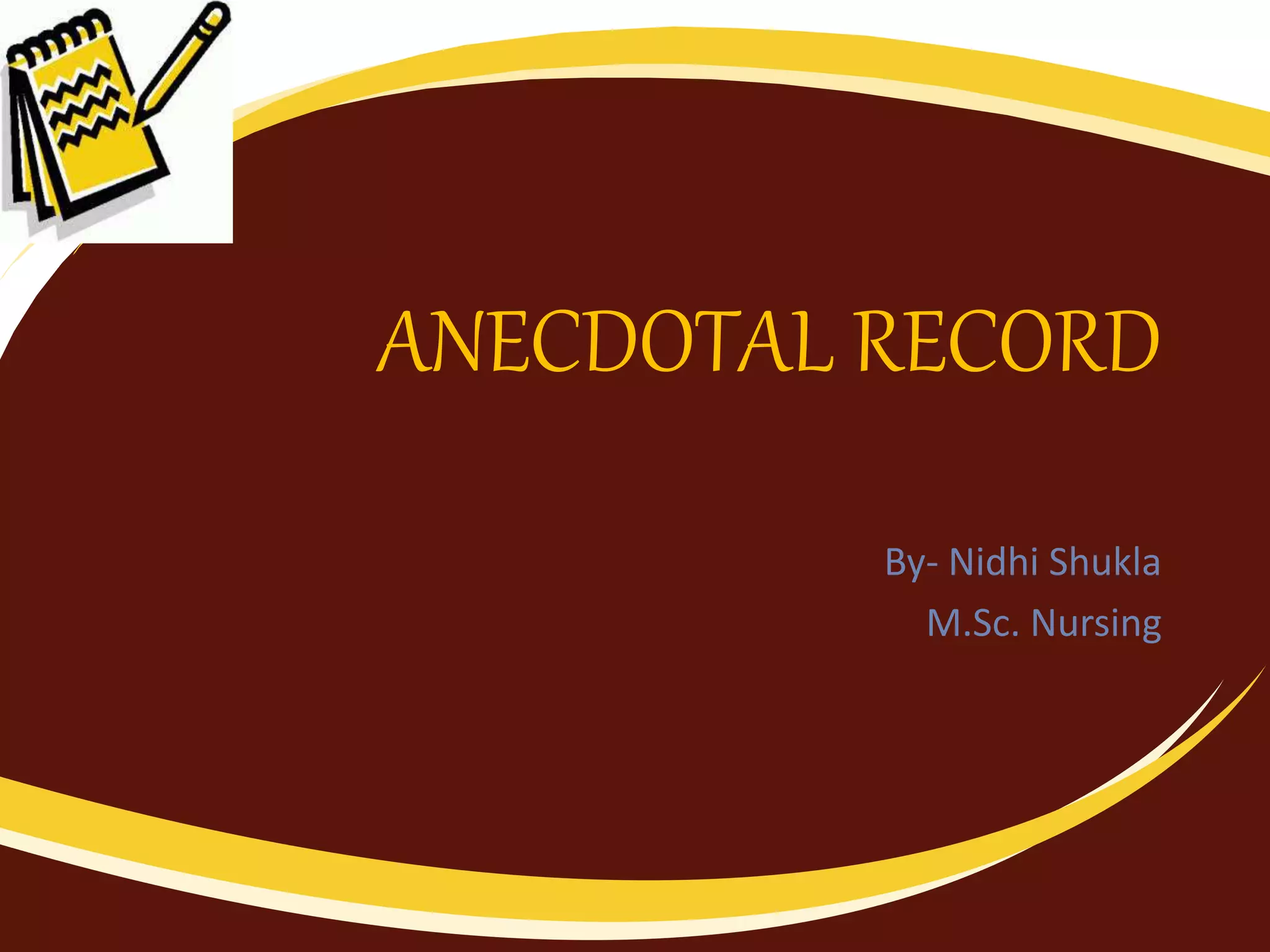 Anecdotal record | PPTX