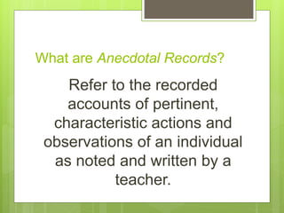 Anecdotal Recording | PPTX