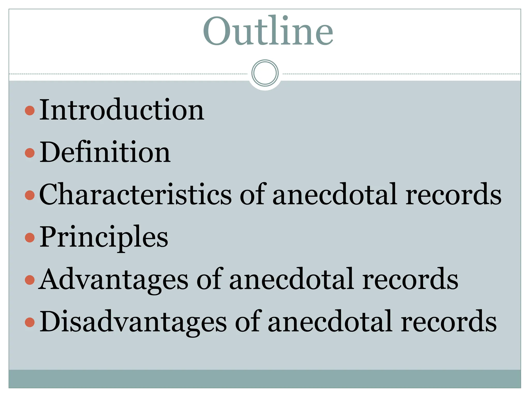Anecdotal Records.pptx