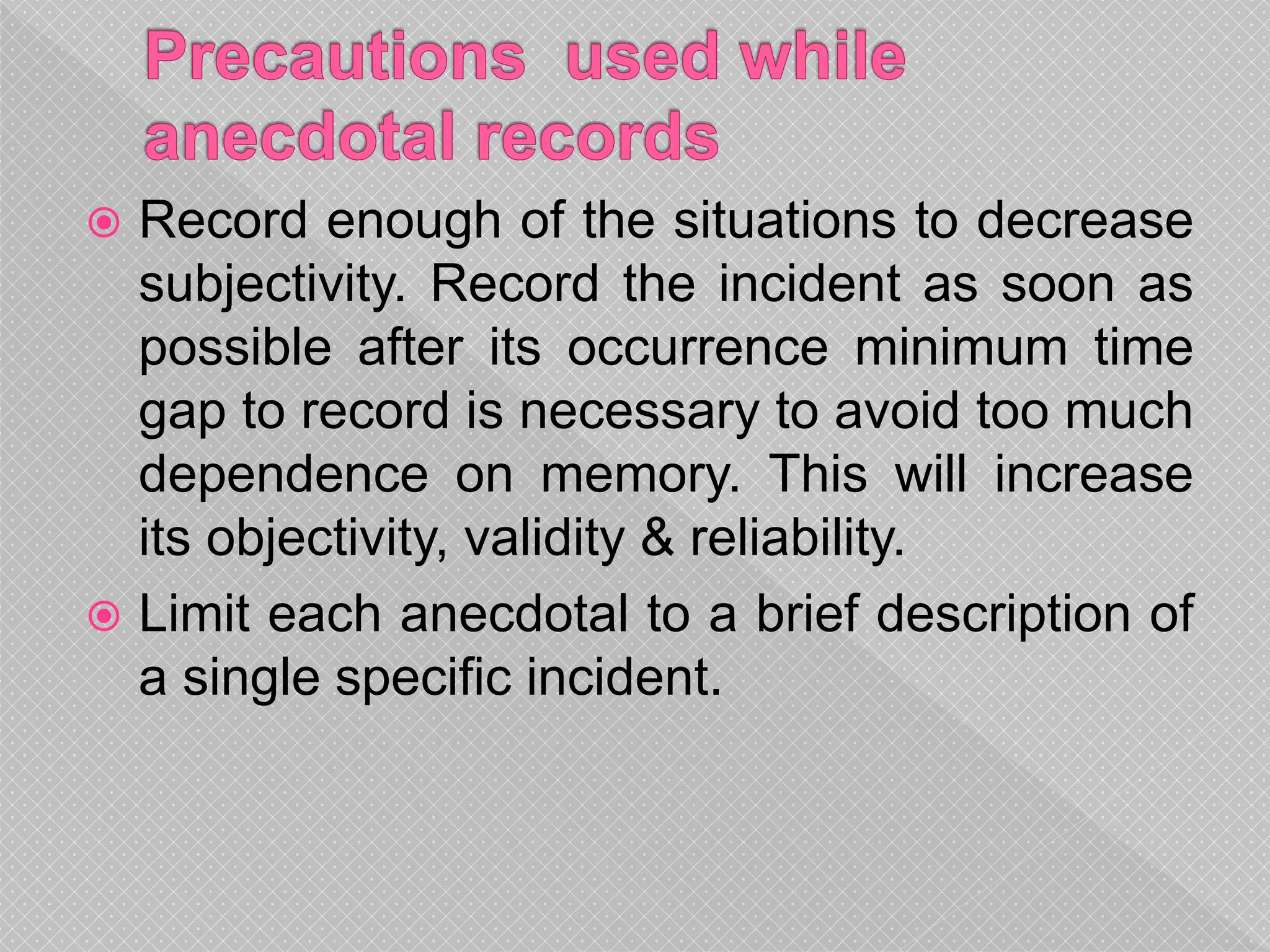 ANECDOTAL RECORDS for BSc Nursing students | PPTX