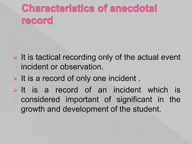 ANECDOTAL RECORDS for BSc Nursing students | PPTX