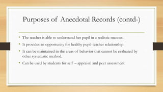 ANECDOTAL RECORDS....................pptx