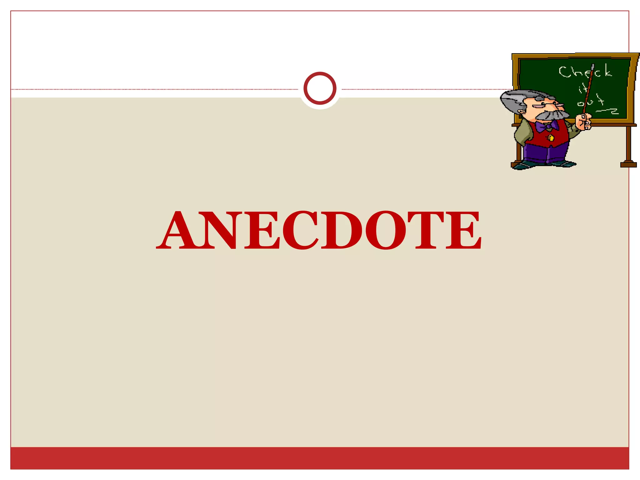 Anecdote | PPT