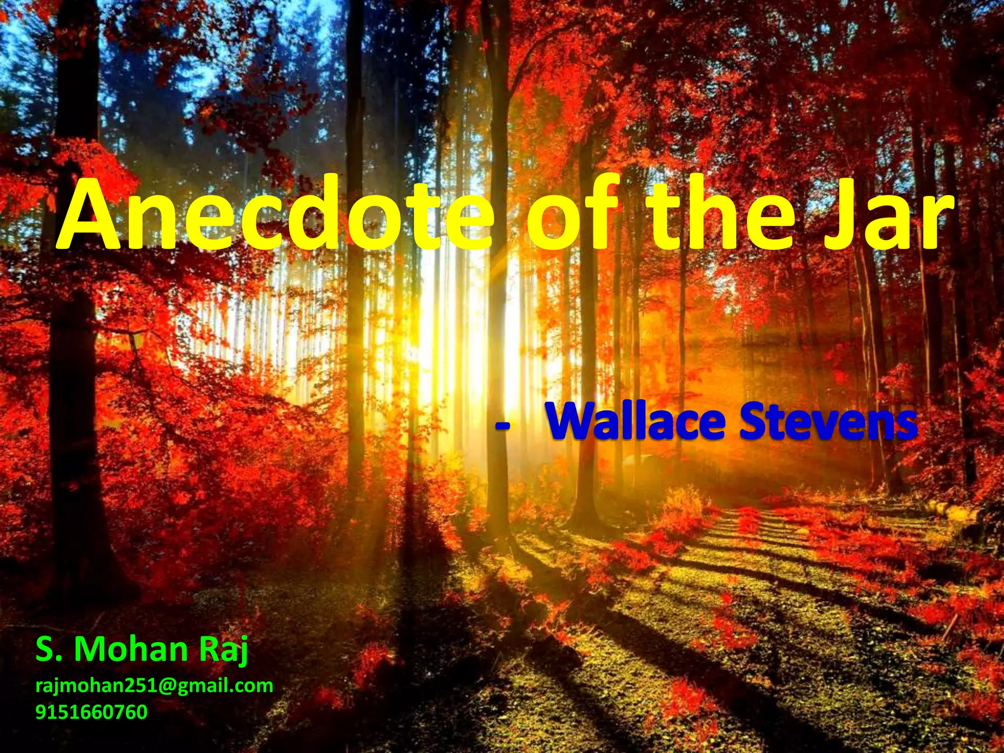 Anecdote of the jar poem by Wallace Stevens | PPTX
