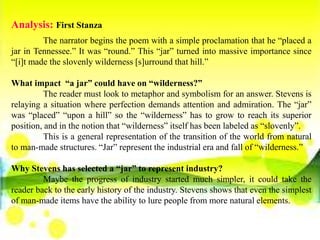 Anecdote of the jar poem by Wallace Stevens | PPTX