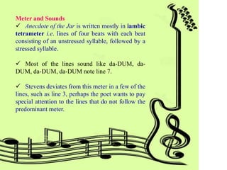 Anecdote of the jar poem by Wallace Stevens | PPTX