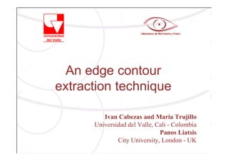An Edge Contour Extraction Technique | PPT