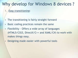 Developing for Windows 8 based devices | PPT