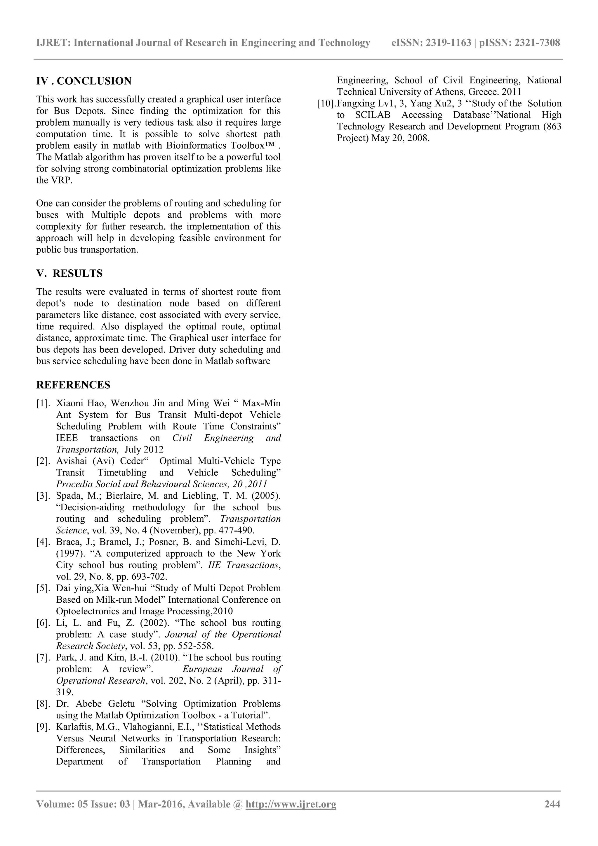An efficient and cost effective public bus transportation timetabling routing and driver duty ...