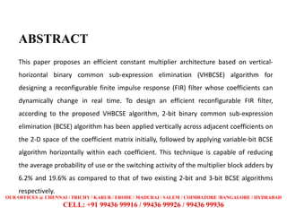 An efficient constant multiplier architecture based on vertical horizontal binary common sub ...