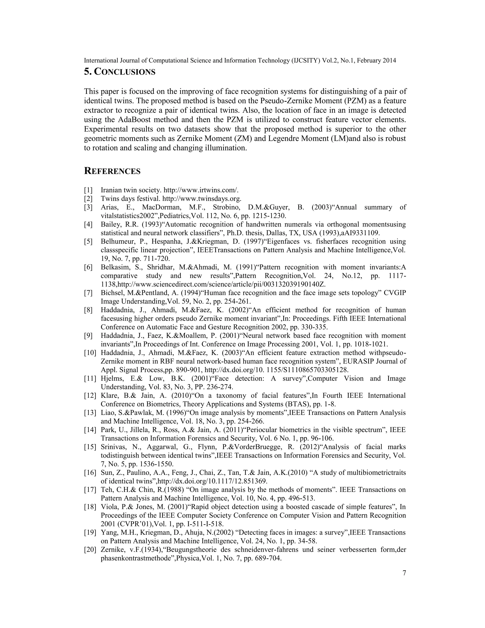 An Efficient Feature Extraction Method With Pseudo Zernike Moment For
