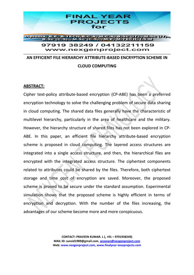 AN EFFICIENT FILE HIERARCHY ATTRIBUTE-BASED ENCRYPTION SCHEME IN CLOUD COMPUTING,bulk ieee ...