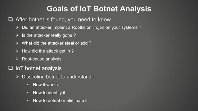 An Efficient Framework for Detection & Classification of IoT BotNet.pptx | Free Download