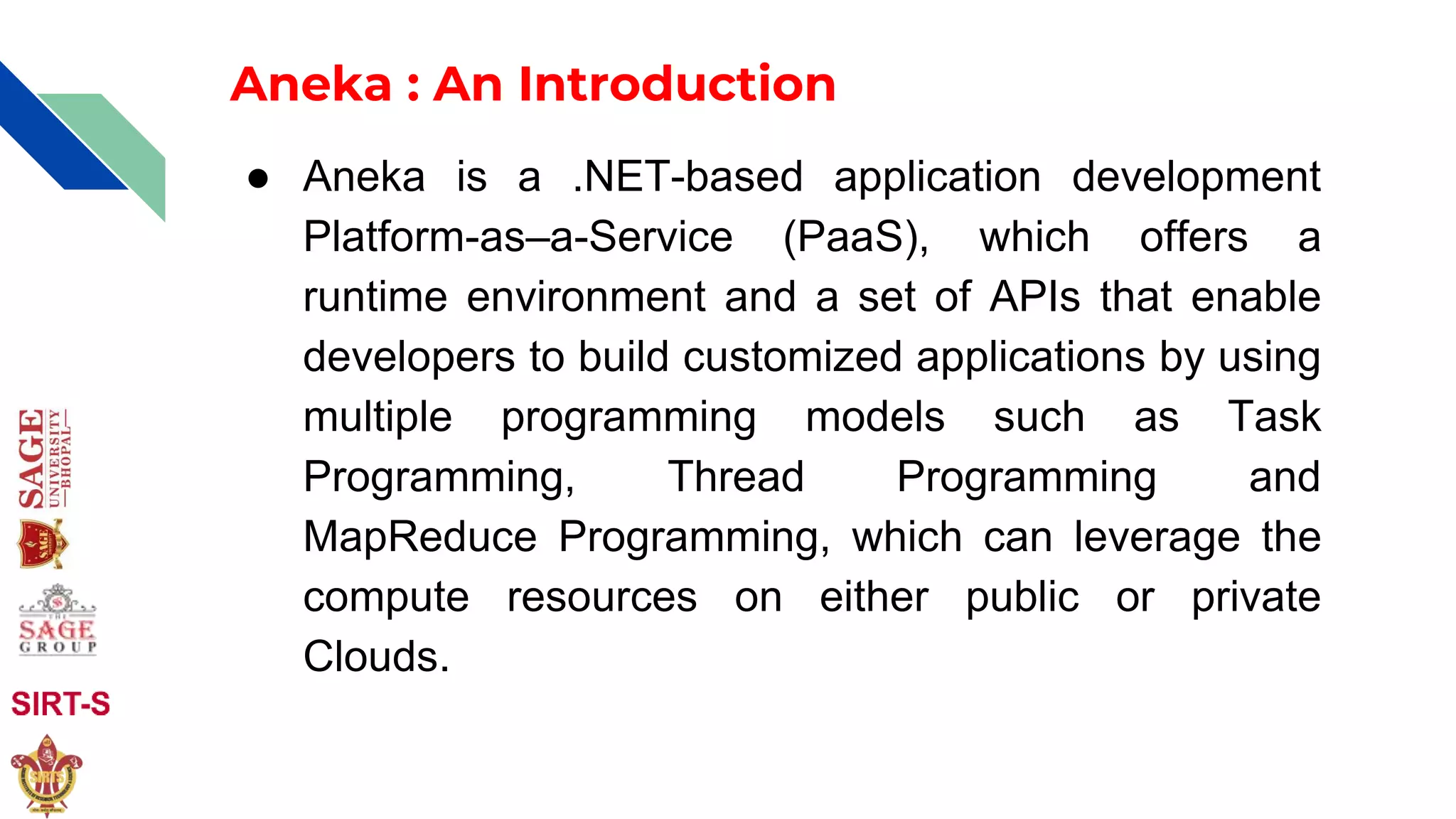 Introduction to Aneka, Aneka Model is explained | PPTX