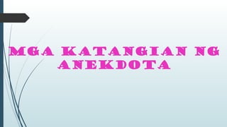 Anekdota Filipino 9 .pptx