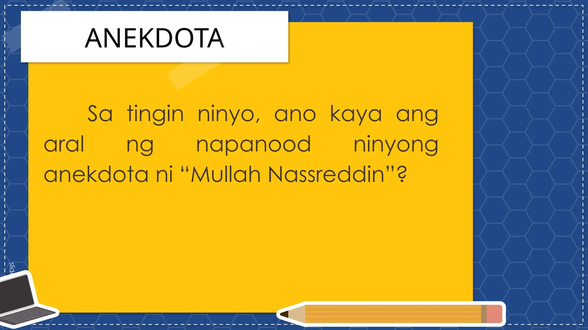 Anekdota-ni-Nelson-Mandela-Grade-10.pptx