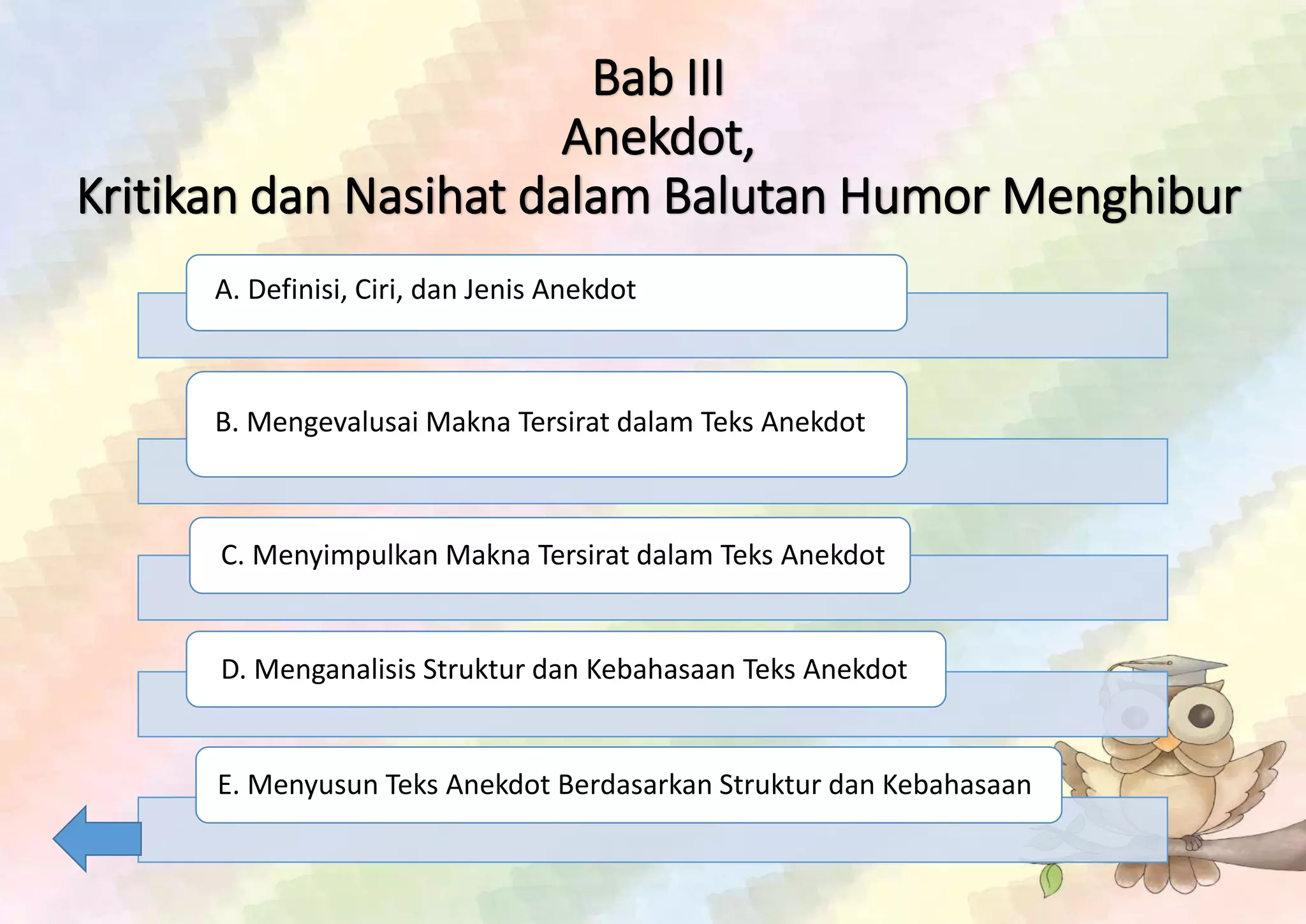Anekdot, kritikan dan nasihat dalam balutan humor menghibur | PPTX