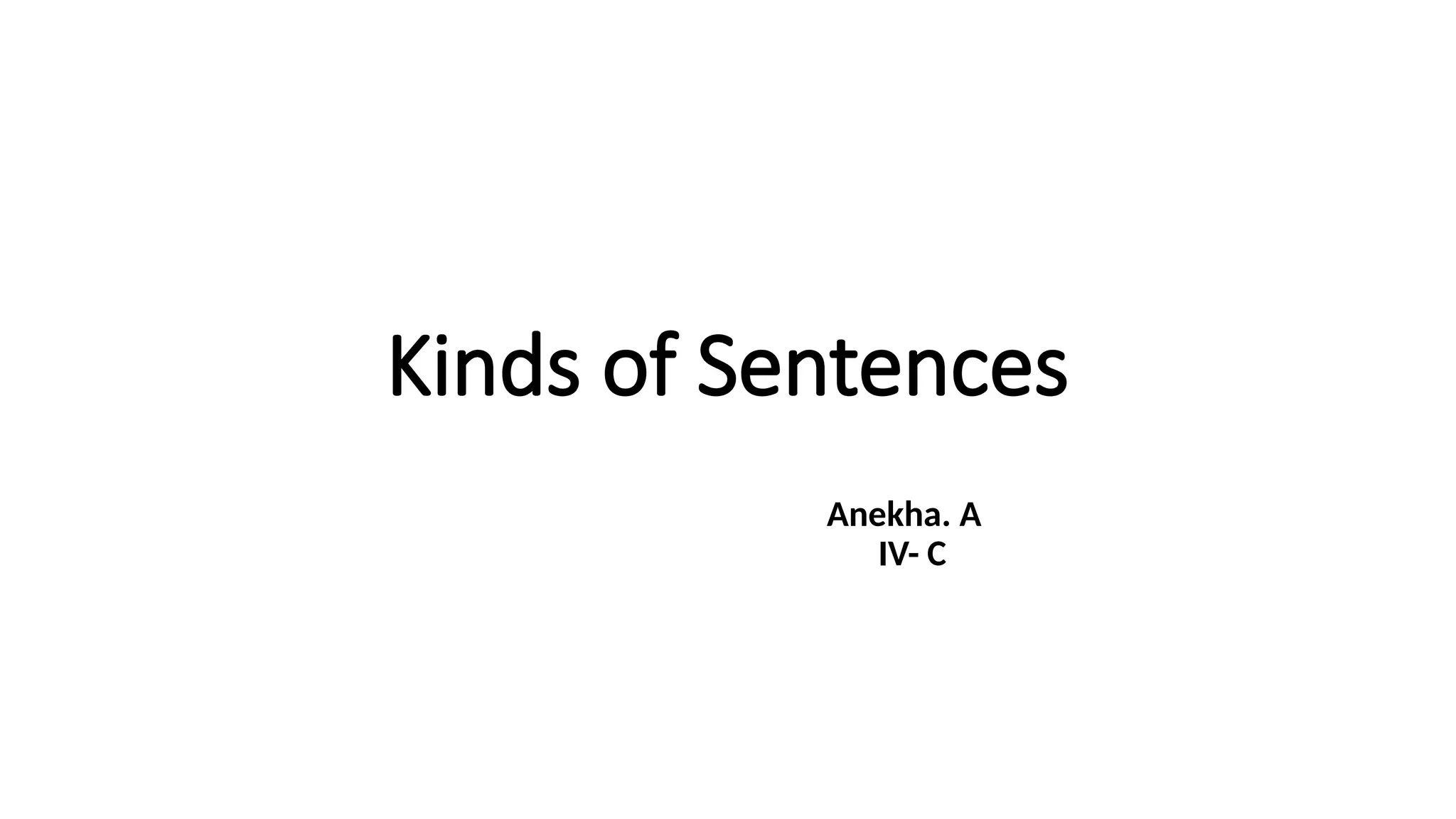 Kinds of sentence declarative imperative sentences | PPTX
