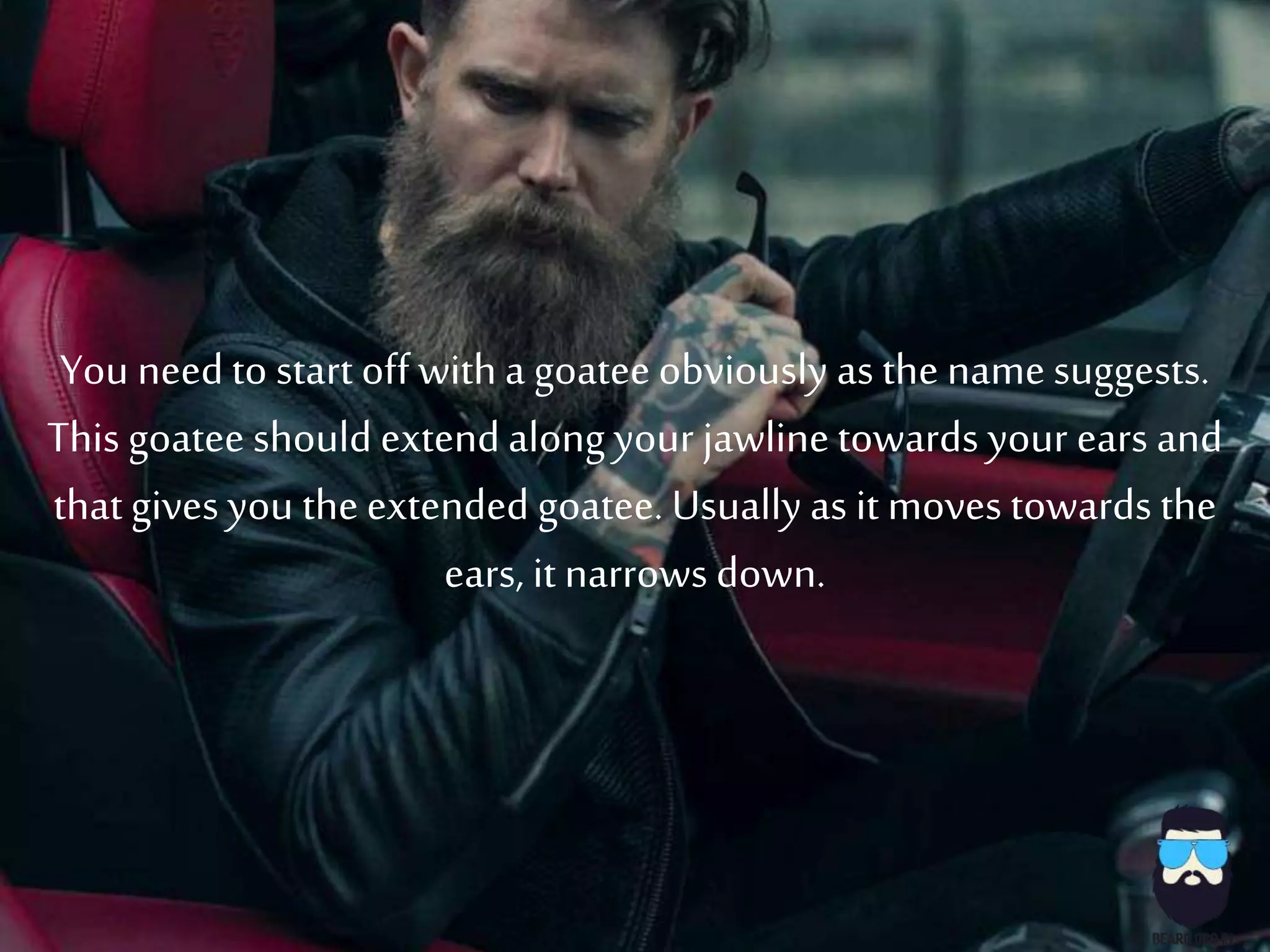 An elegant step ahead – extended goatee beard | PPTX