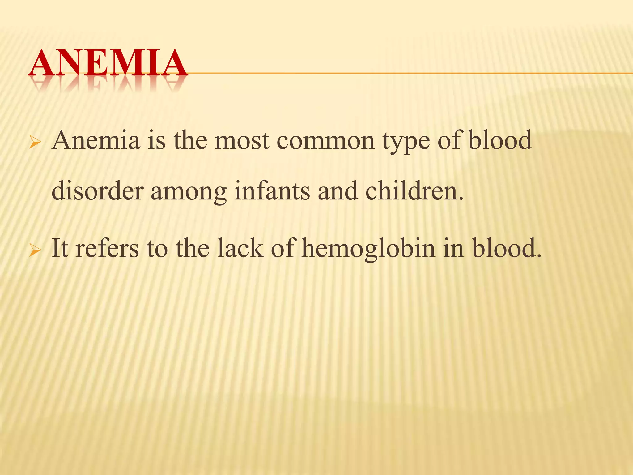 Anemia in child | PPTX